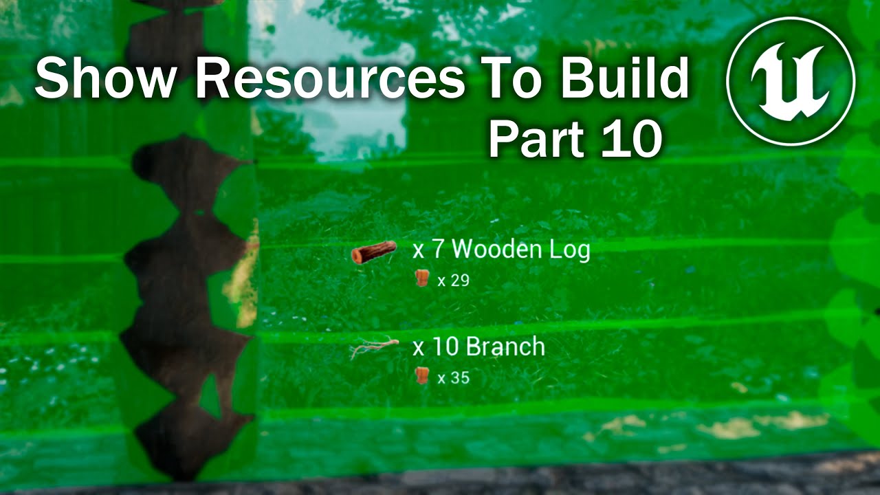 Unreal Engine 5 Tutorial Building System Part 10 Show Resources To Build Youtube