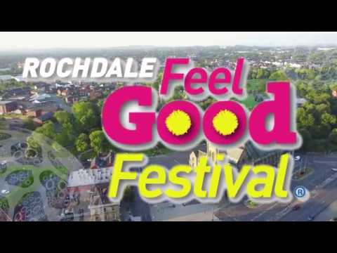 Rochdale Feel Good Festival 2018 - YouTube