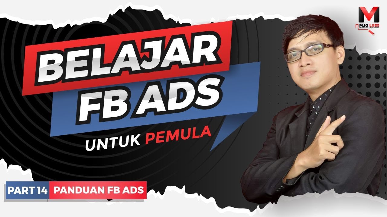 Cara Iklan Facebook | Belajar FB Ads Pemula 2021 - PART#14 Panduan ...