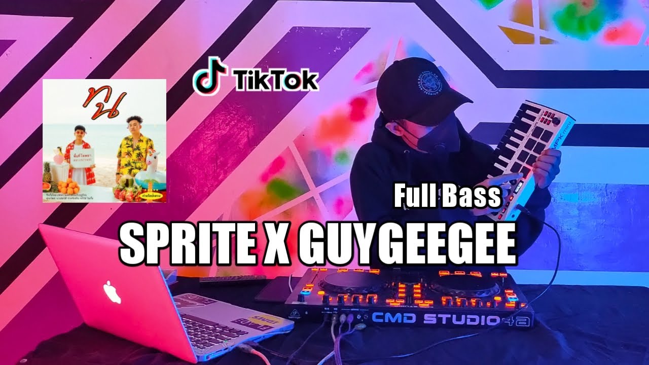 DJ THAILAND SPRITE x GUYGEEGEE TIK TOK VIRAL TERBARU 2021 ( NS REMIX ...
