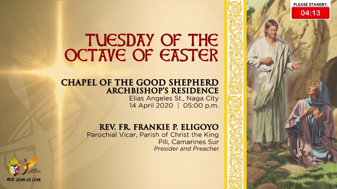LIVE | TUESDAY OF THE OCTAVE OF EASTER (April 14, 2020 | 5:00 P.M ...