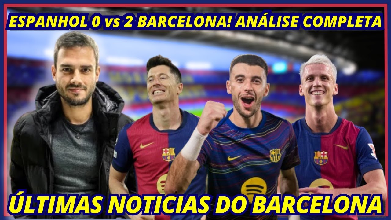 CLÁSSICO! ESPANHOL 0 vs 2 BARCELONA! ANÁLISE COMPLETA POR MARCELO ...