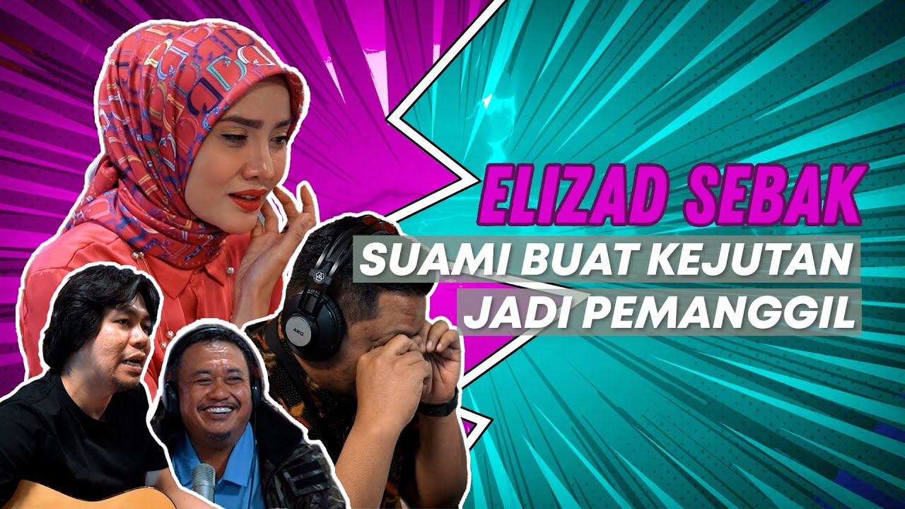 Elizad Sebak Ucapan Suami Buatnya Pada Hari Wanita - YouTube
