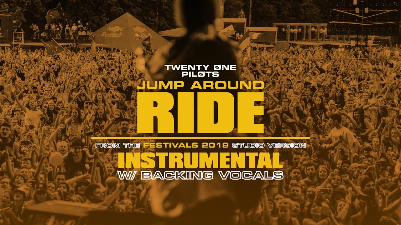 twenty one pilots - Jump Around/Ride (FESTIVALS 2019 Studio Version ...