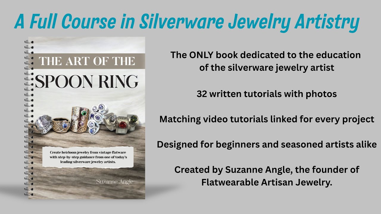 “The Art of the Spoon Ring” BRAND NEW spiral bound guide to making ...
