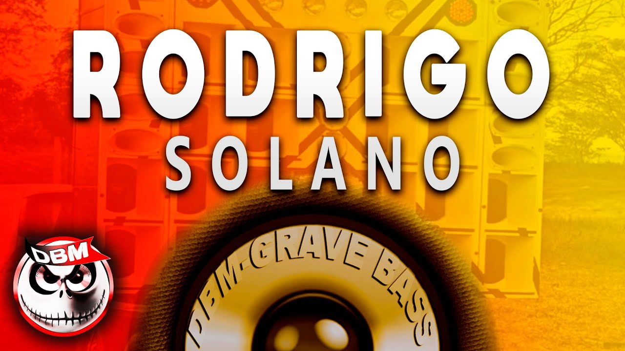 Rodrigo Solano - 2022 Grave Bass (Djbrunomixer) - YouTube