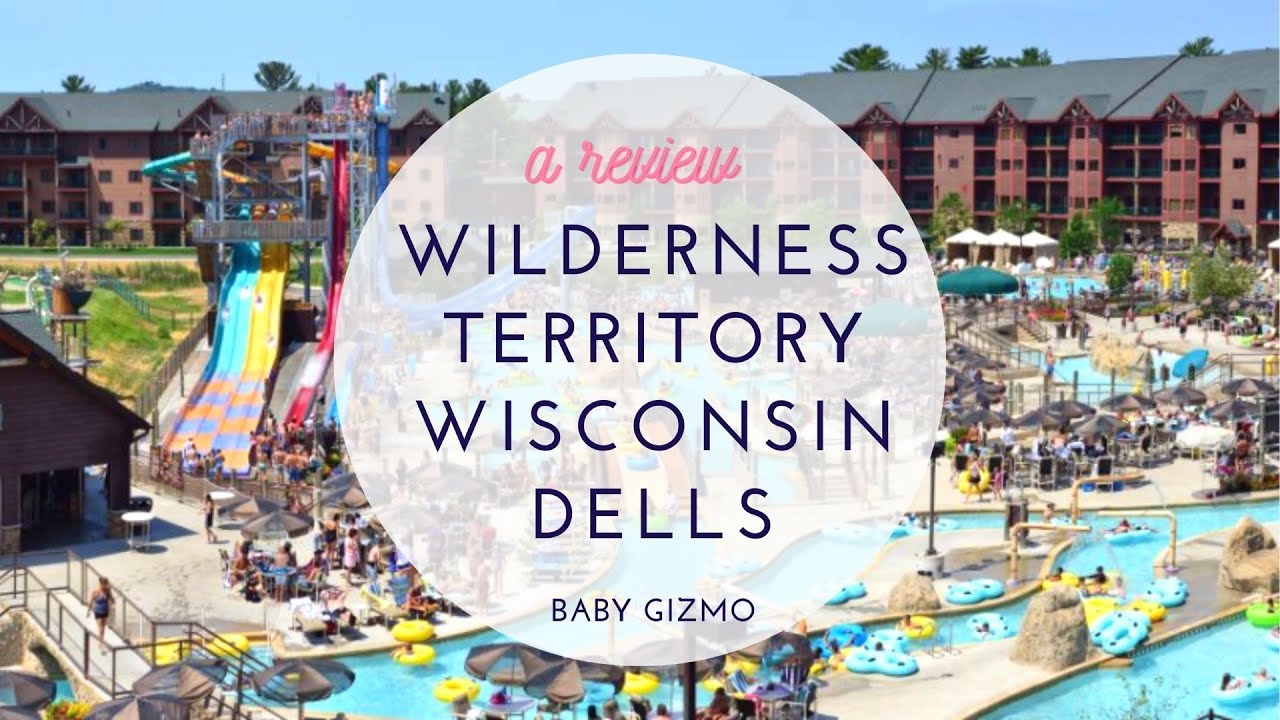 Wilderness Wisconsin Dells 5 Wisconsin Dells Destinations To Visit For