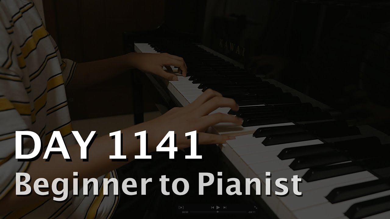 Day 1141 : How to Learn Piano + From Beginner to a Pianist - YouTube