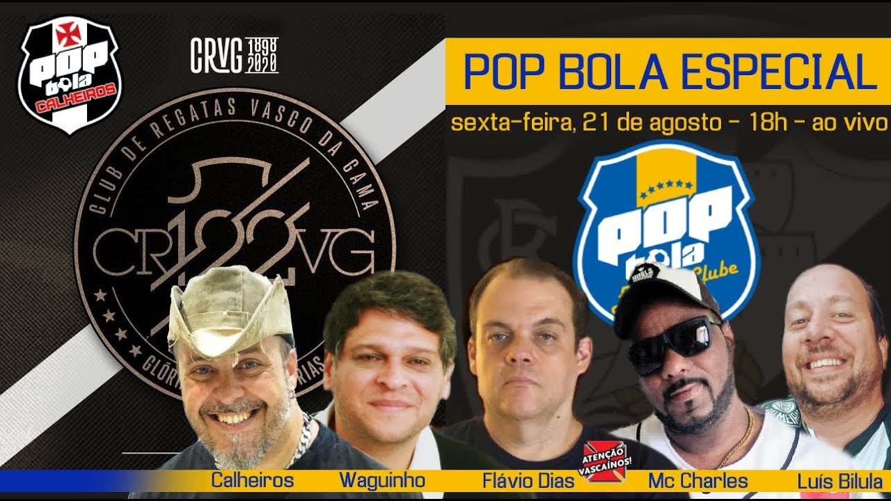 POP BOLA ESPECIAL - ANIVERSÁRIO VASCO DA GAMA 122 ANOS - YouTube