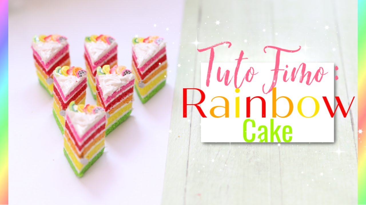 // Tuto Fimo : Rainbow cake \\ - YouTube