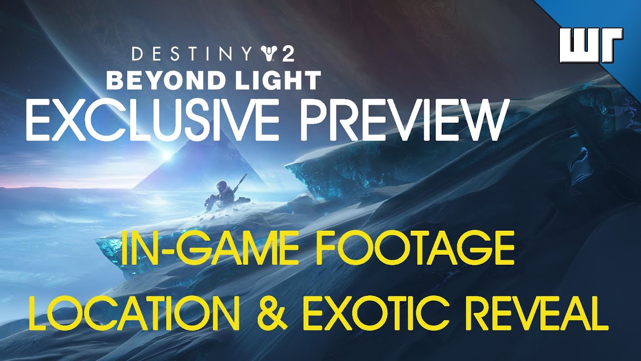 Destiny 2: Beyond Light Fall Preview **NEW LOCATION AND EXOTIC REVEAL ...