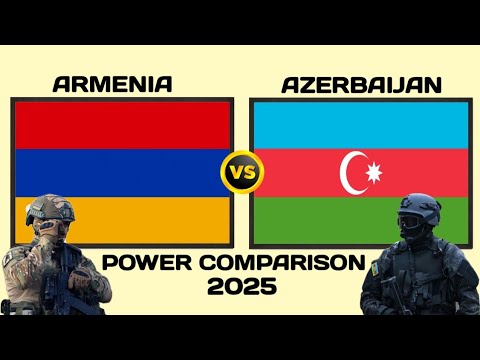 Armenia vs Azerbaijan Military Power Comparison 2025