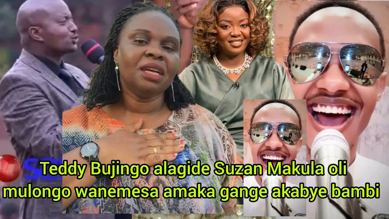 Teddy Bujingo alagide Suzan Makula oli mulongo wanemesa amaka gange ...