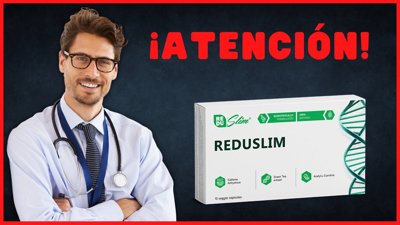 Reduslim: Precio, Cómo Funciona, Composición | Reduslim Cápsulas ...