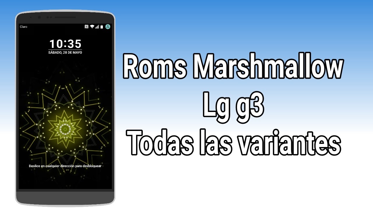 Roms lg g3 marzo 2016 todas las variantes - YouTube