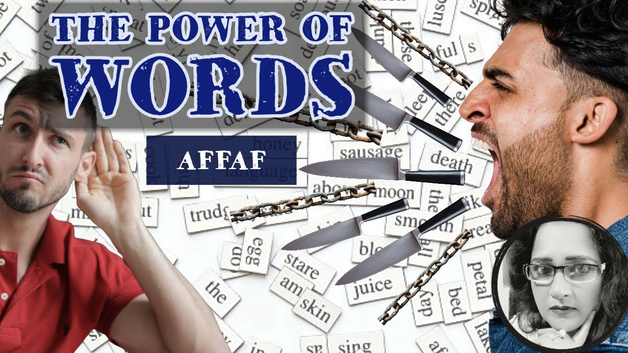 The Power Of Words: Words Shape Your Reality - Use And Listen to Them ...