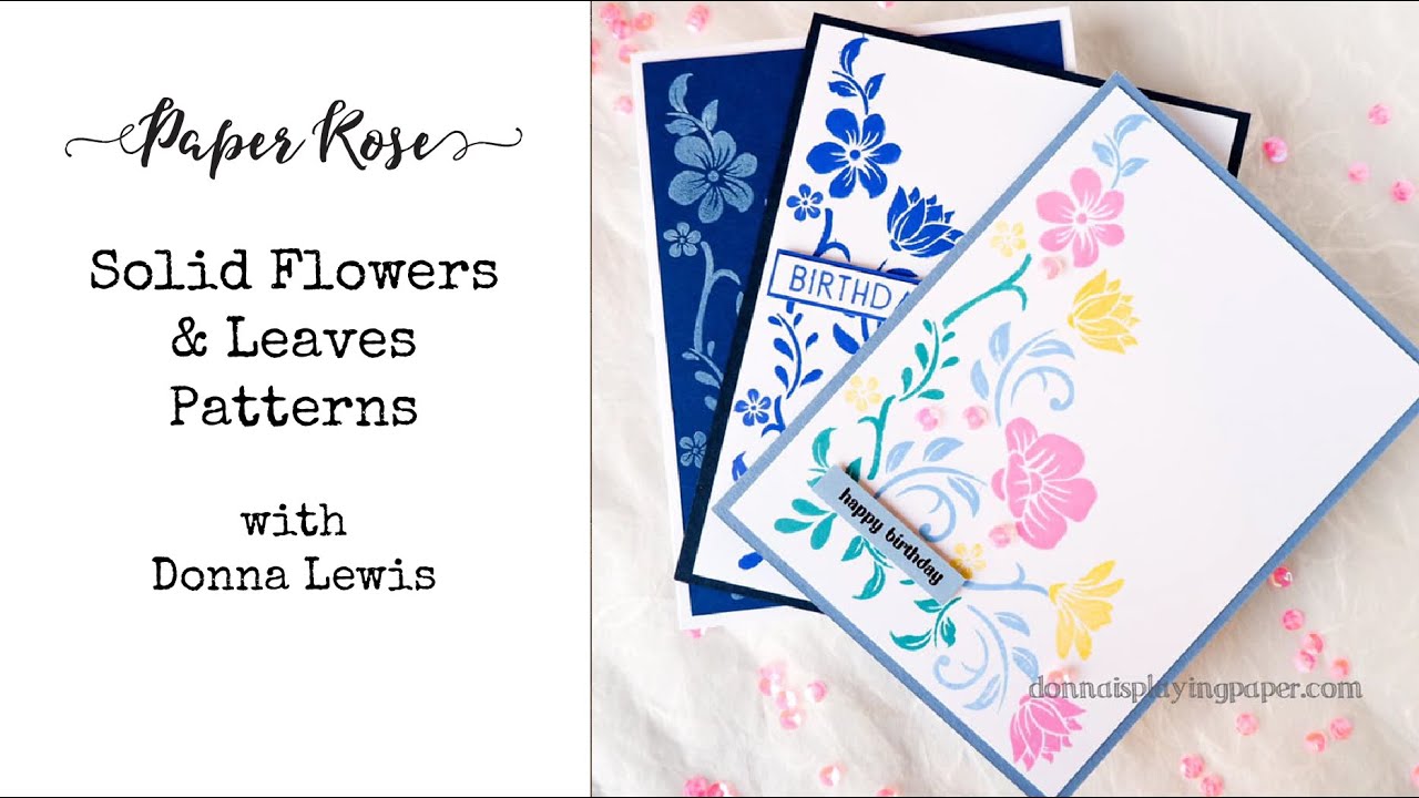 Paper Rose Solid Flowers and Leaves Stamp | Cardmaking with Paper Rose ...