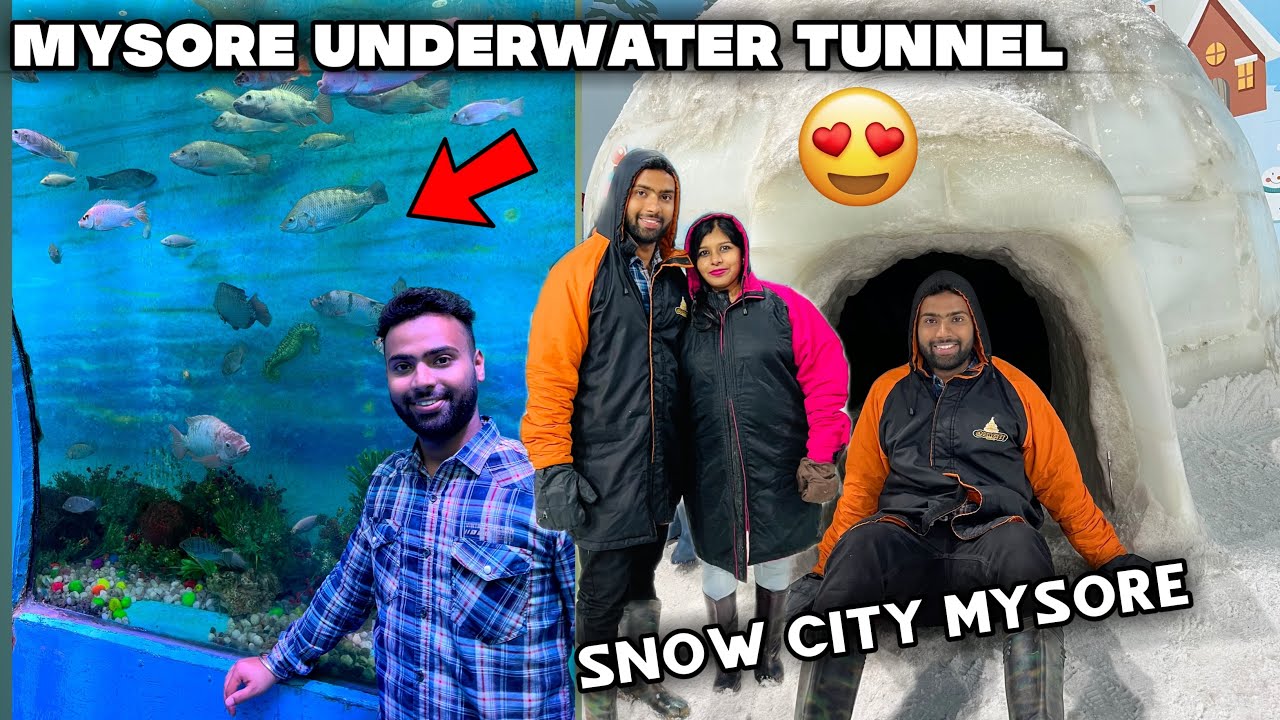 India’s First Underwater Aqua World In MYSORE|| Mysore Snow City Tour ...