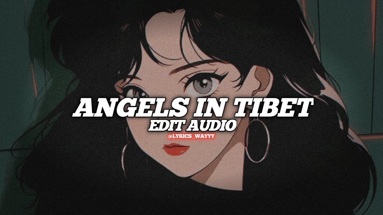 angels in tibet - amaarae [edit audio] - YouTube