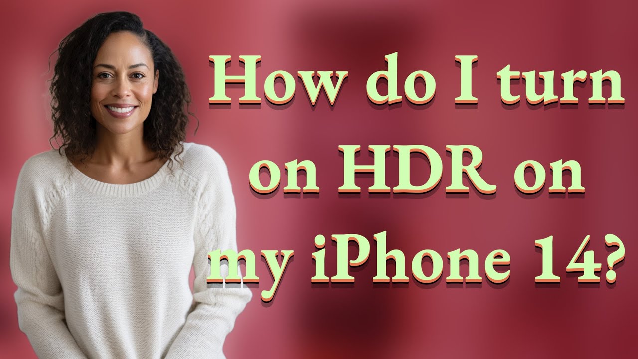 How do I turn on HDR on my iPhone 14? - YouTube