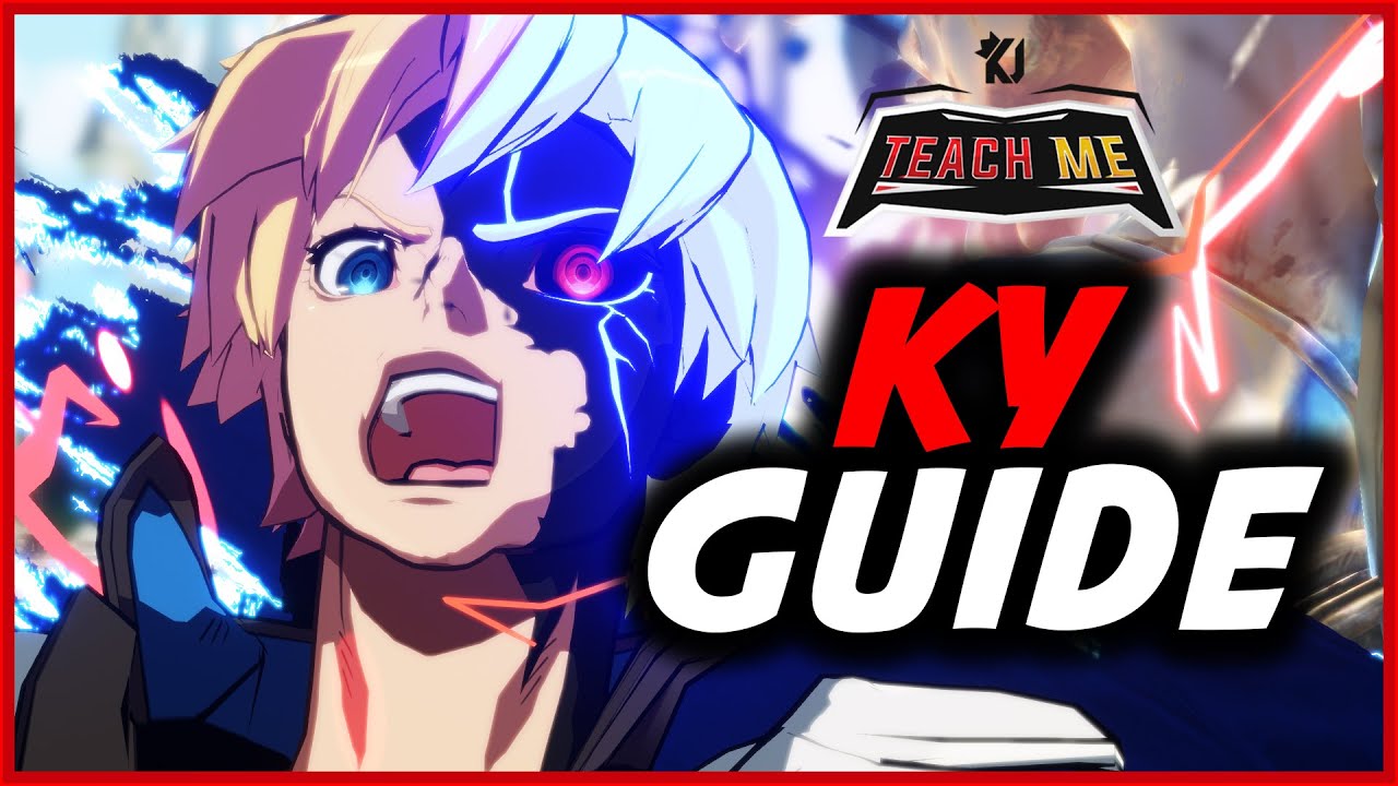 KY KISKE Guide - GUILTY GEAR STRIVE [KIZZIE KAY] - YouTube