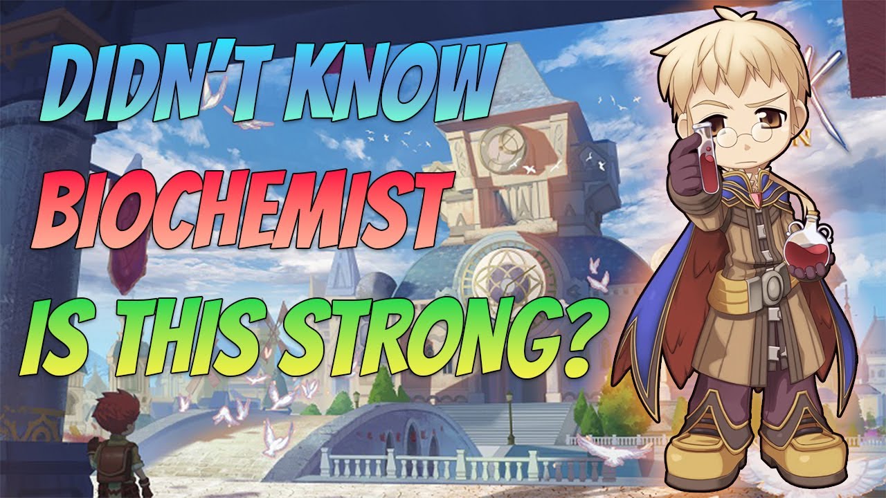 Biochemist - TON 11-13 Solo, No Priest / Support - Ragnarok Origin ...