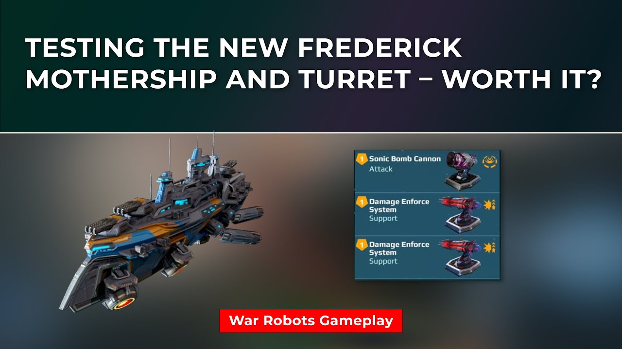 Testing the New Frederick Mothership and Turret – Worth It? | War ...