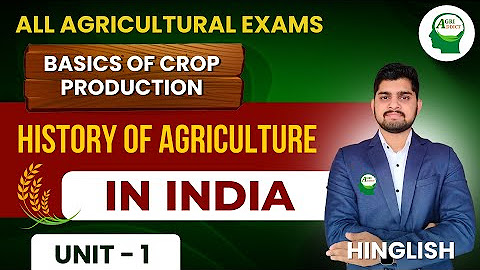 General Agriculture for IBPS AFO/State Govt exams/State MSc Agri Entrance exams/NABARD/CUET-PG ...