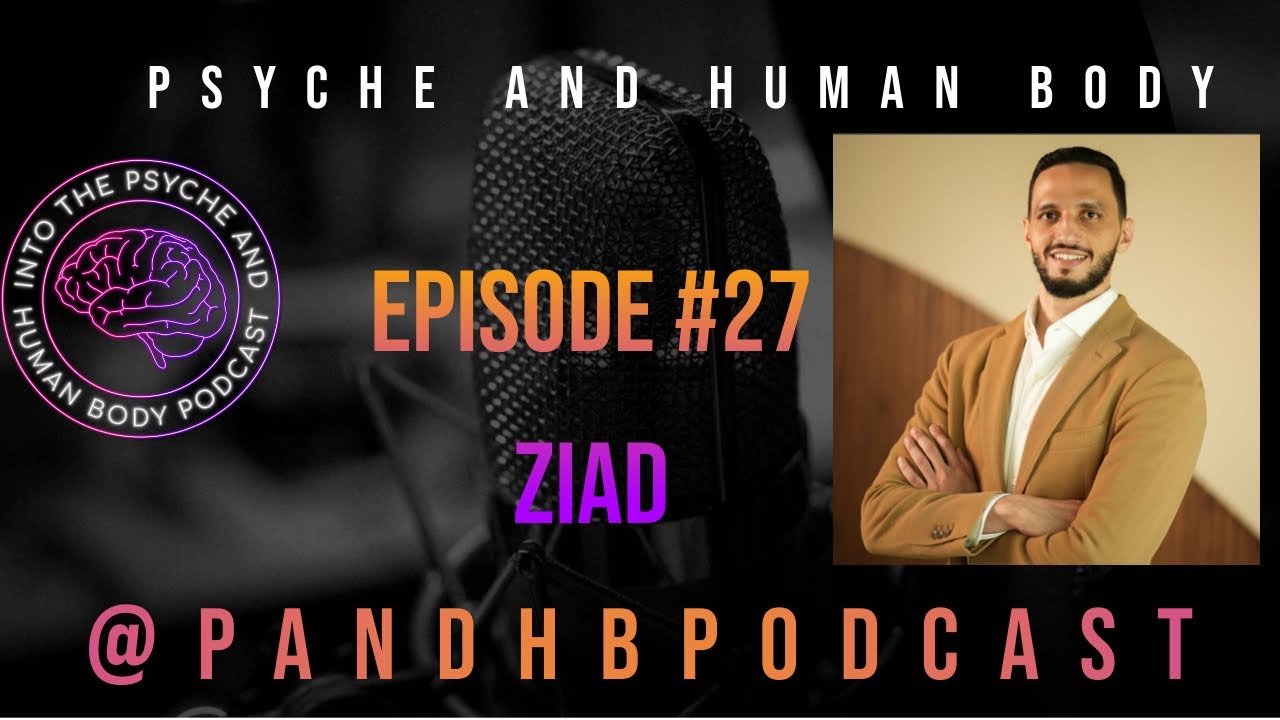 #27 Ziad , Movement optimization , Understanding and treating injuries ...