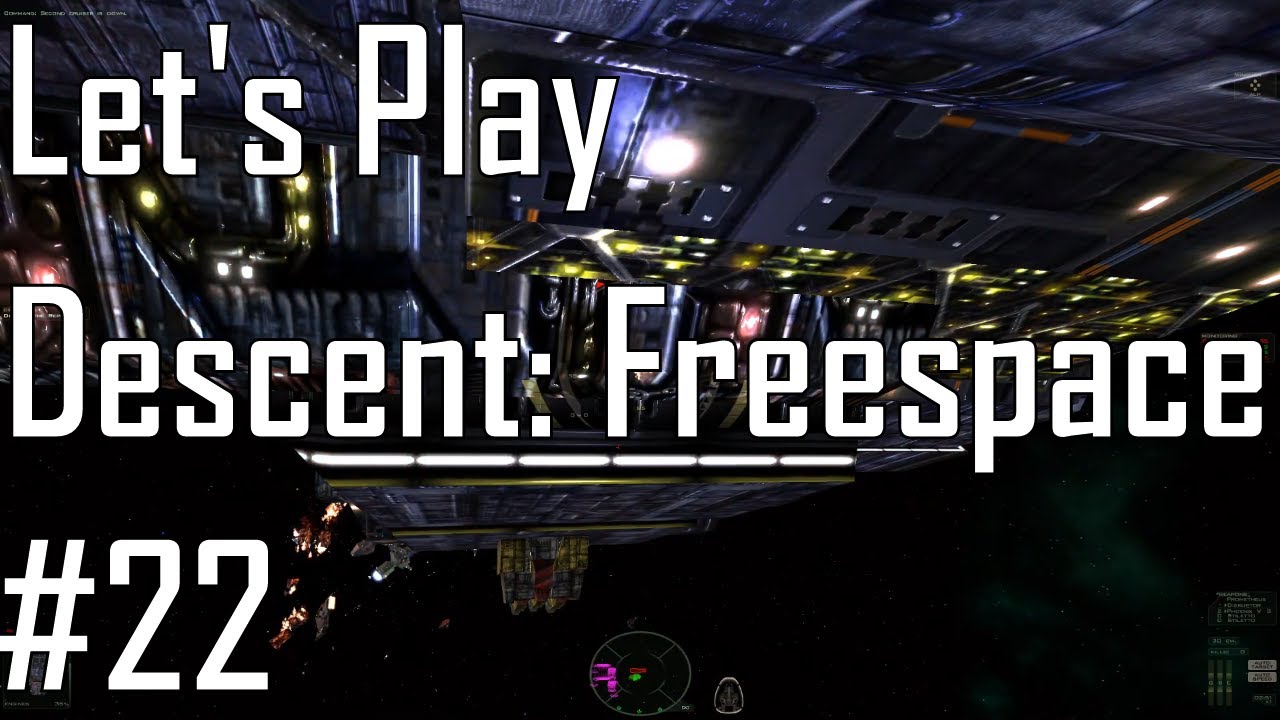 Descent: Freespace - Forth Time's The Charm? - Let's Play Entry 22 ...