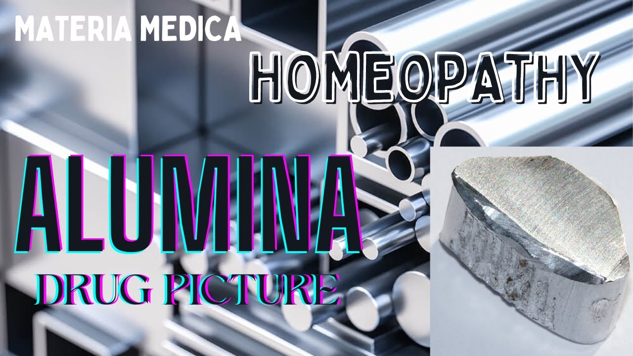 ALUMINA | Drug Picture | Materia Medica | Drugs | Homeopathic Drugs ...