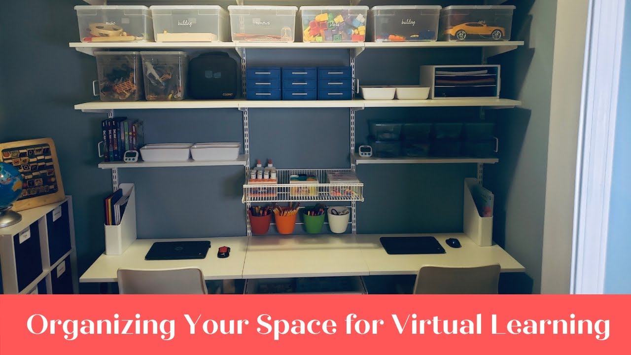 Back to School: Organizing Your Space for Virtual Learning - YouTube