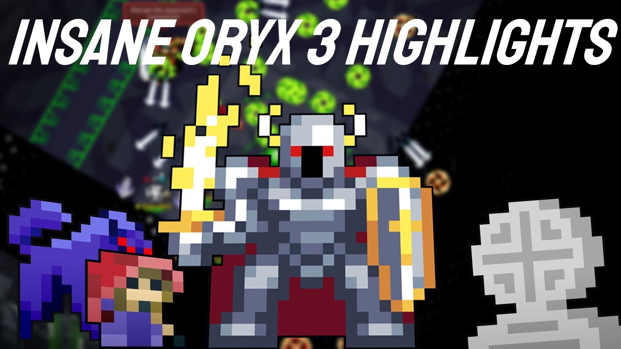 RotMG - INSANE ORYX 3 HIGHLIGHTS - YouTube