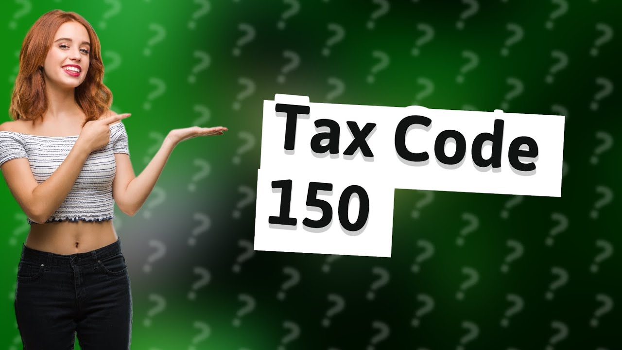 What is code 150 on tax refund? - YouTube