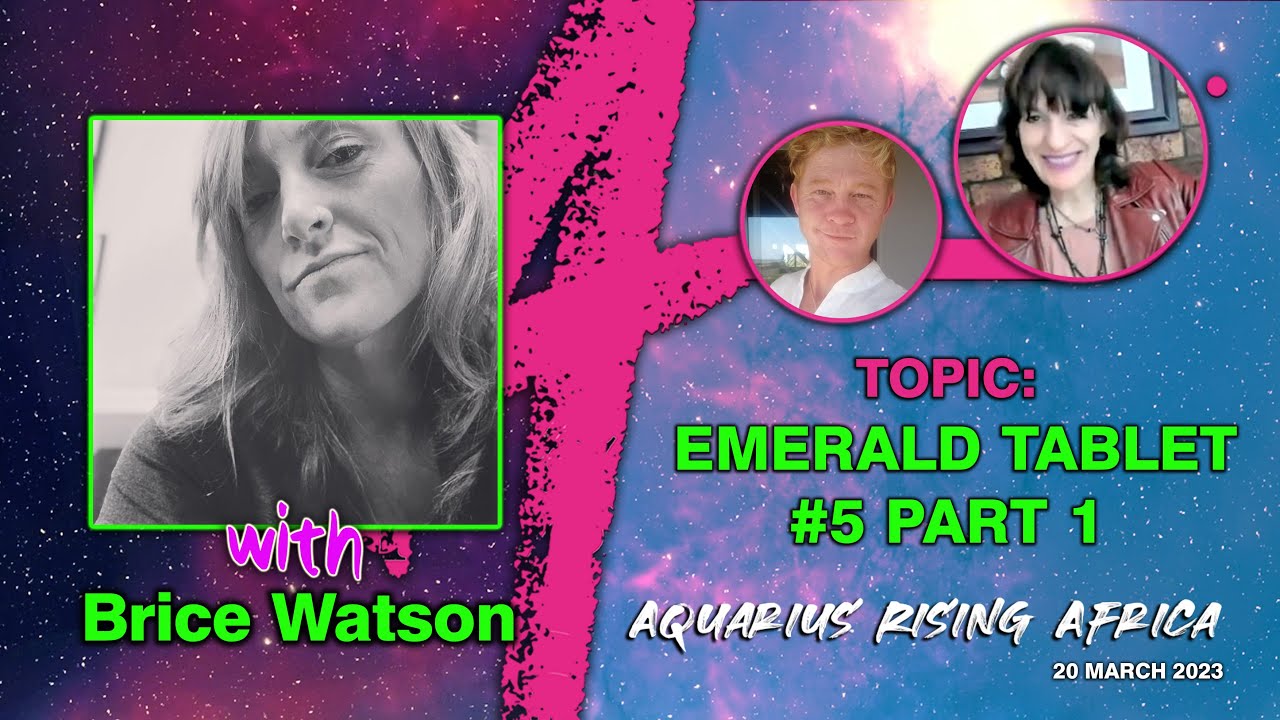 Live with BRICE WATSON on EMERALD TABLET 5 - YouTube