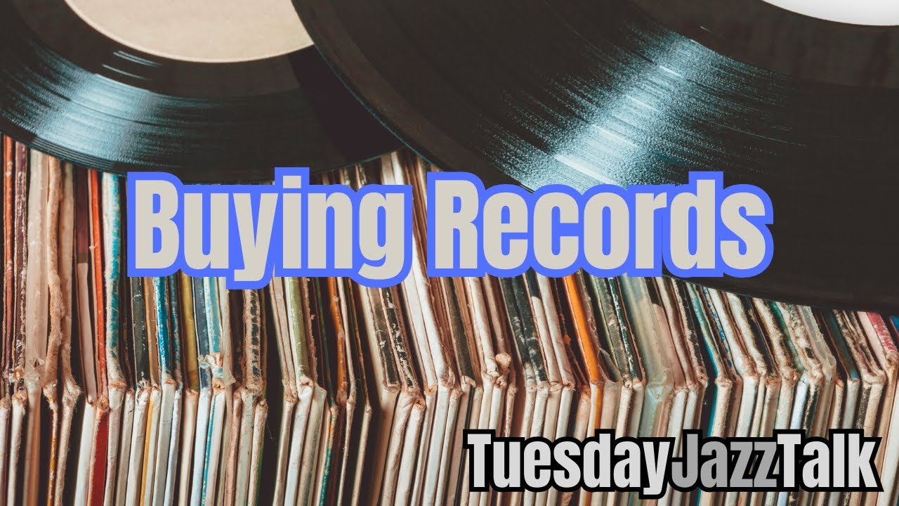 Tuesday Night Jazz Talk - Buy Records - YouTube