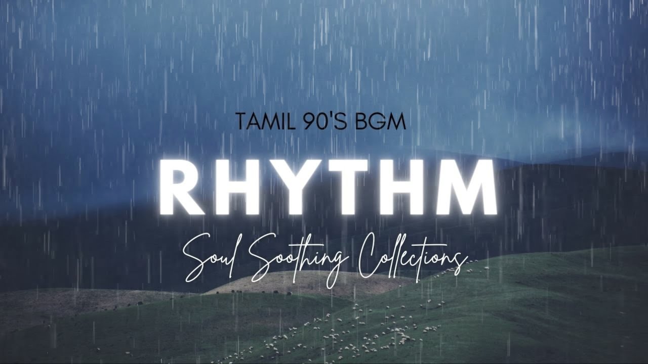 RHYTHM Original Background Score | AR Rahman | Soulful 90's hits ...