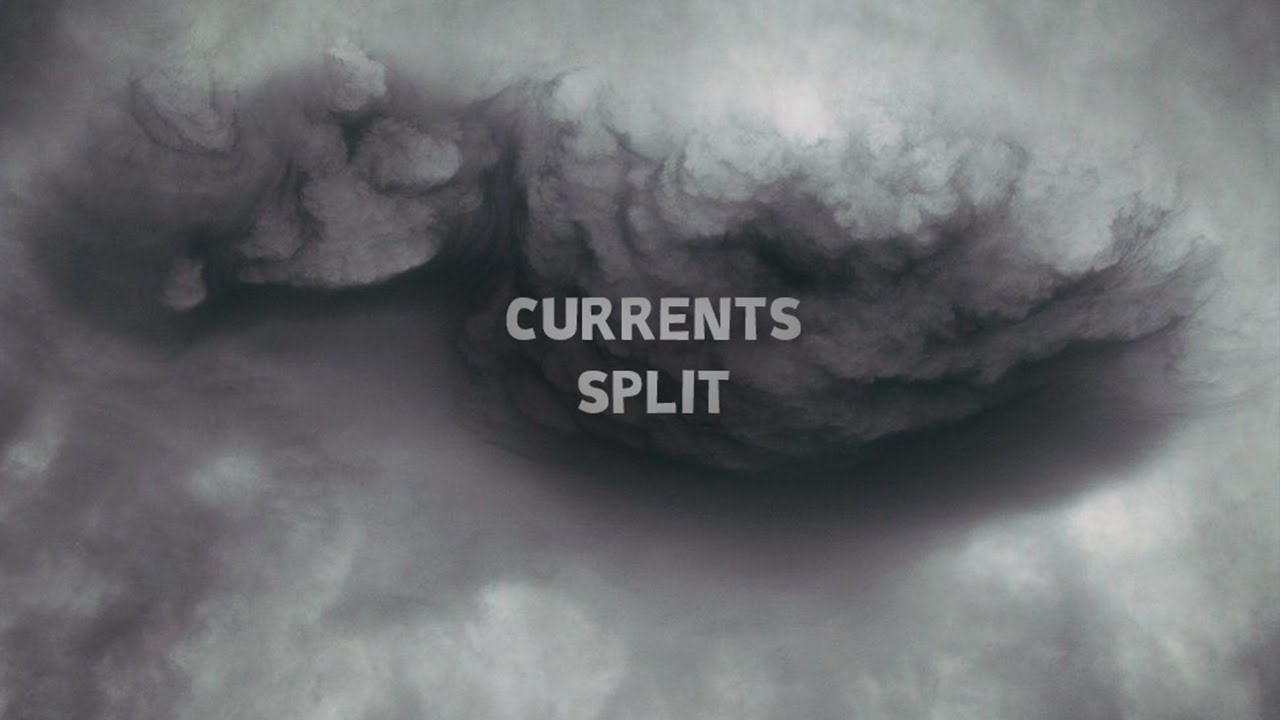 Currents - Split Lyric Video - YouTube