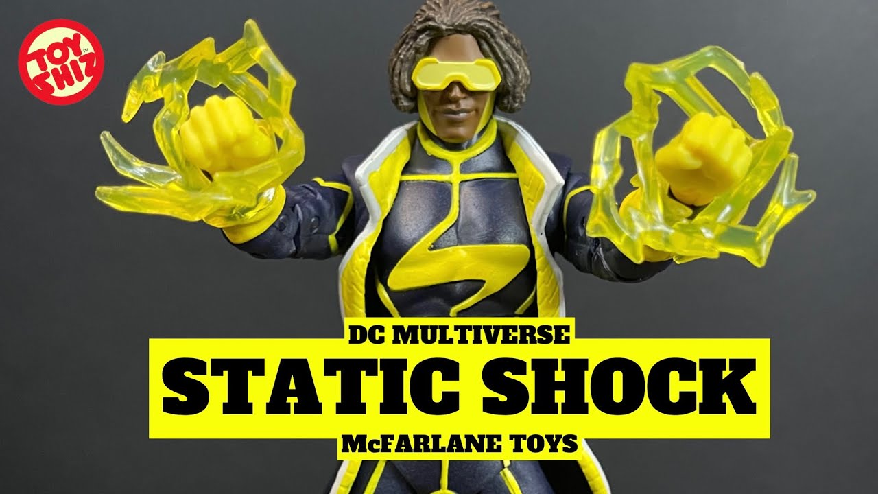 2022 STATIC SHOCK | DC Multiverse | McFarlane Toys - YouTube