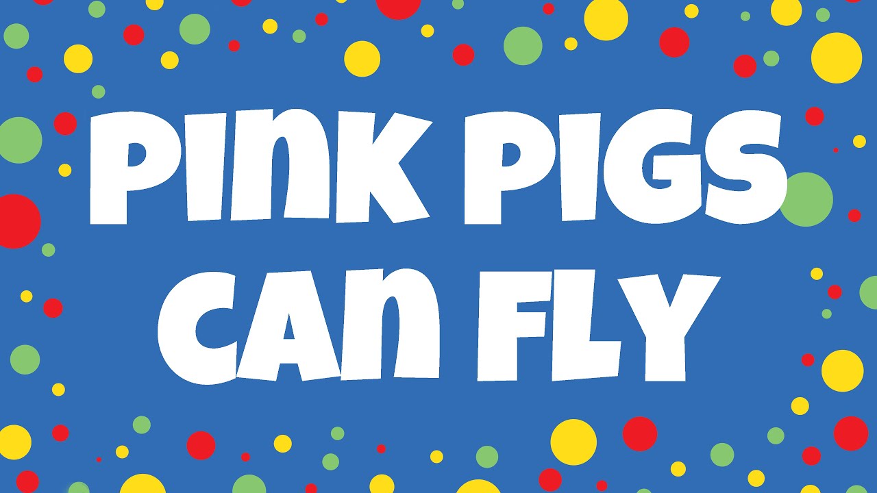 Pink Song | Pink Pigs Can Fly (I'm the King of the Castle) | Kids Color ...