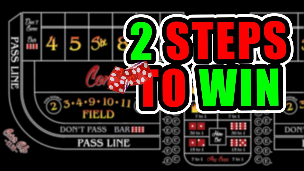 2 Steps to Win Money at the Craps Table - YouTube