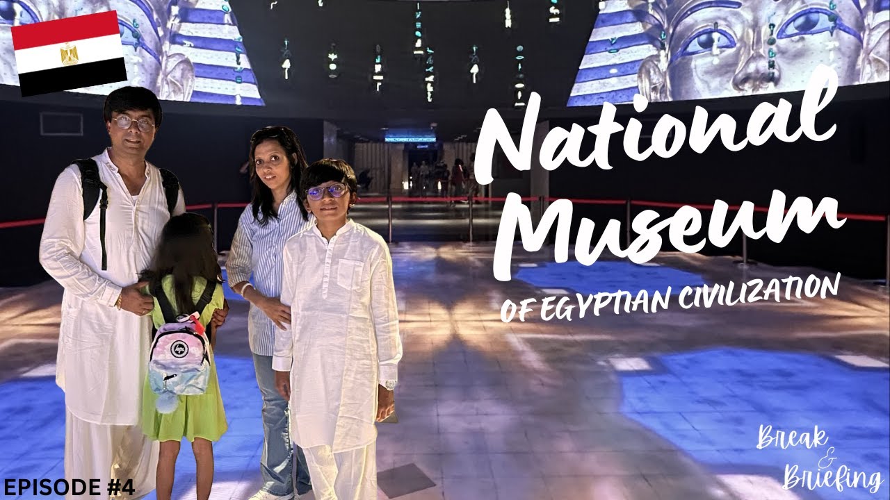 The National Museum of Egyptian Civilization (NMEC) |||| EPISODE #4 - YouTube