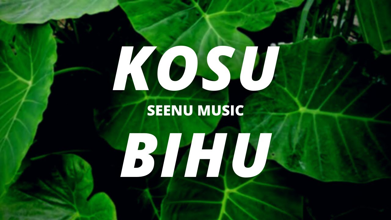 Kosu Bihu (2023) || Achurjya Borpatra | Bijoy Sankar | Devwin | Sunit ...