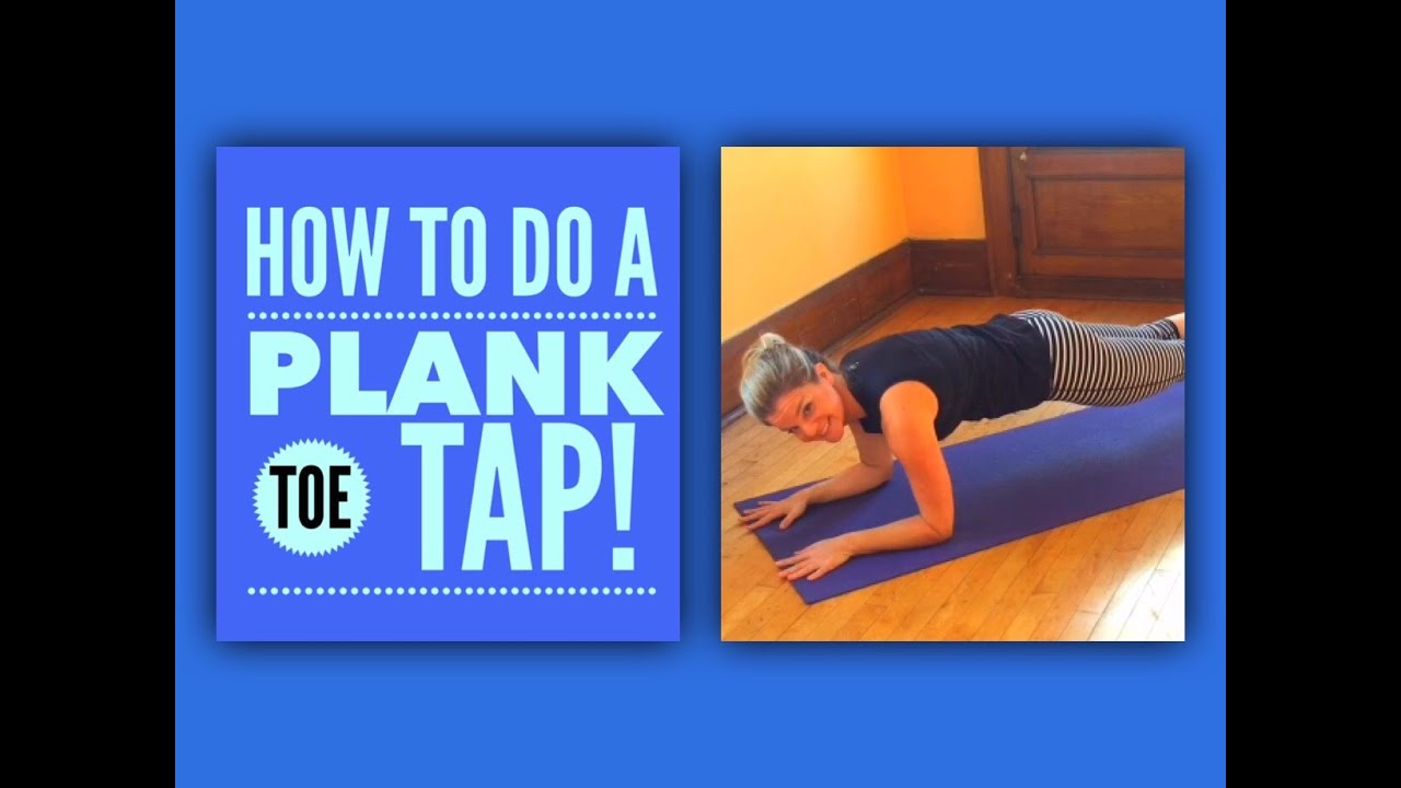 How to do a Plank Toe Tap! (Core Exercise) - YouTube