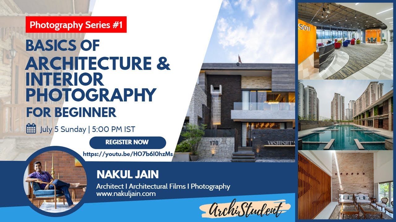 Basics of Architecture and Interior Photography for Beginners I ...