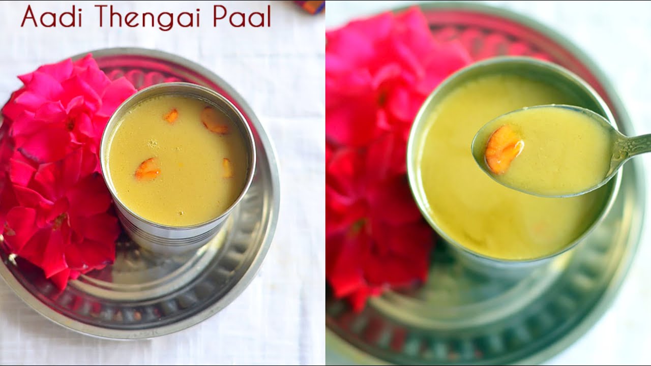 Aadi Paal Recipe | Aadi thengai paal recipe | Coconut milk payasam for Aadi 1| Aadi Pandigai ...