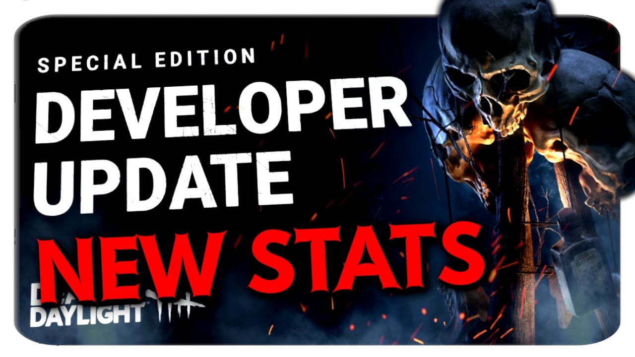 NEW STATS - DBD Dev Update Thoughts | Dead by Daylight - YouTube
