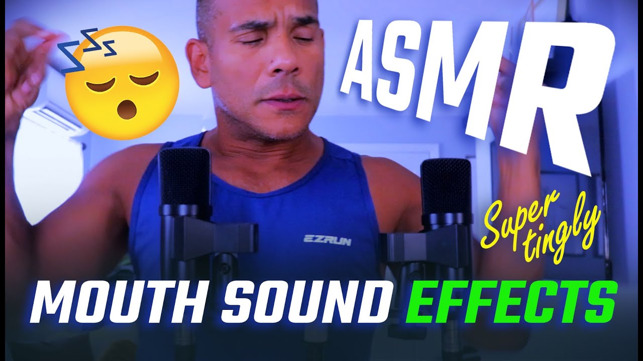 Super Tingly Mouth Sound Effects 💋 ASMR | The Ultimate Sensory Overload ...