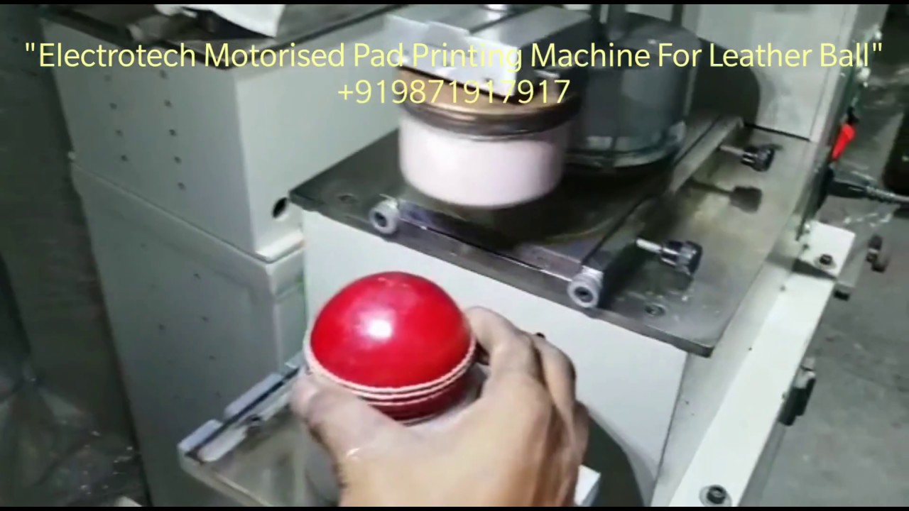 Cricket Leather Ball Printing Machine +919871917917 @namanenterprises ...
