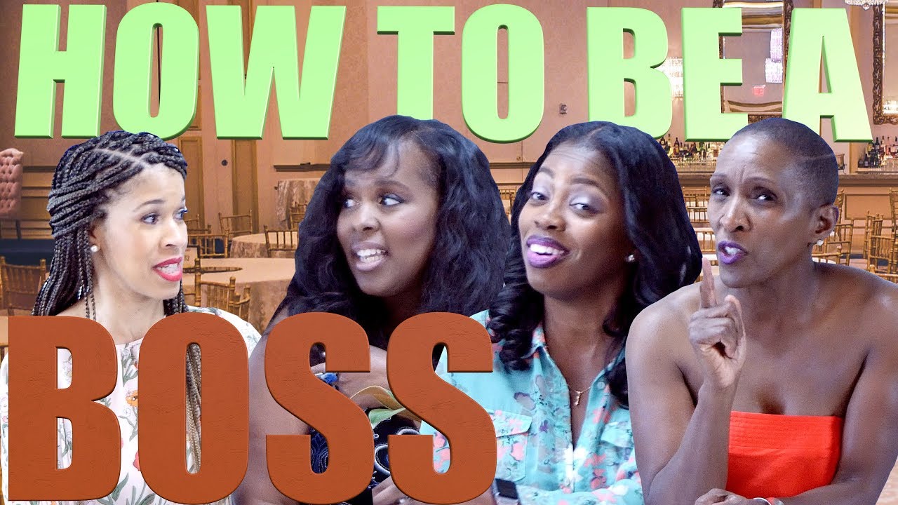 How To Be A Boss - YouTube